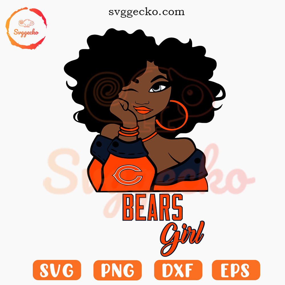 Bears Girl Afro SVG, Chicago Bears Fan Girl SVG PNG For Cricut - Gecko