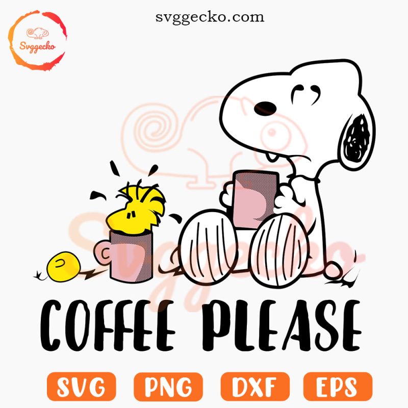 Snoopy Coffee Please SVG, Snoopy And Woodstock Coffee Cup SVG, Peanuts ...